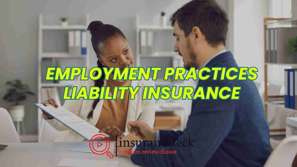 What is Employment Practices Liability Insurance?