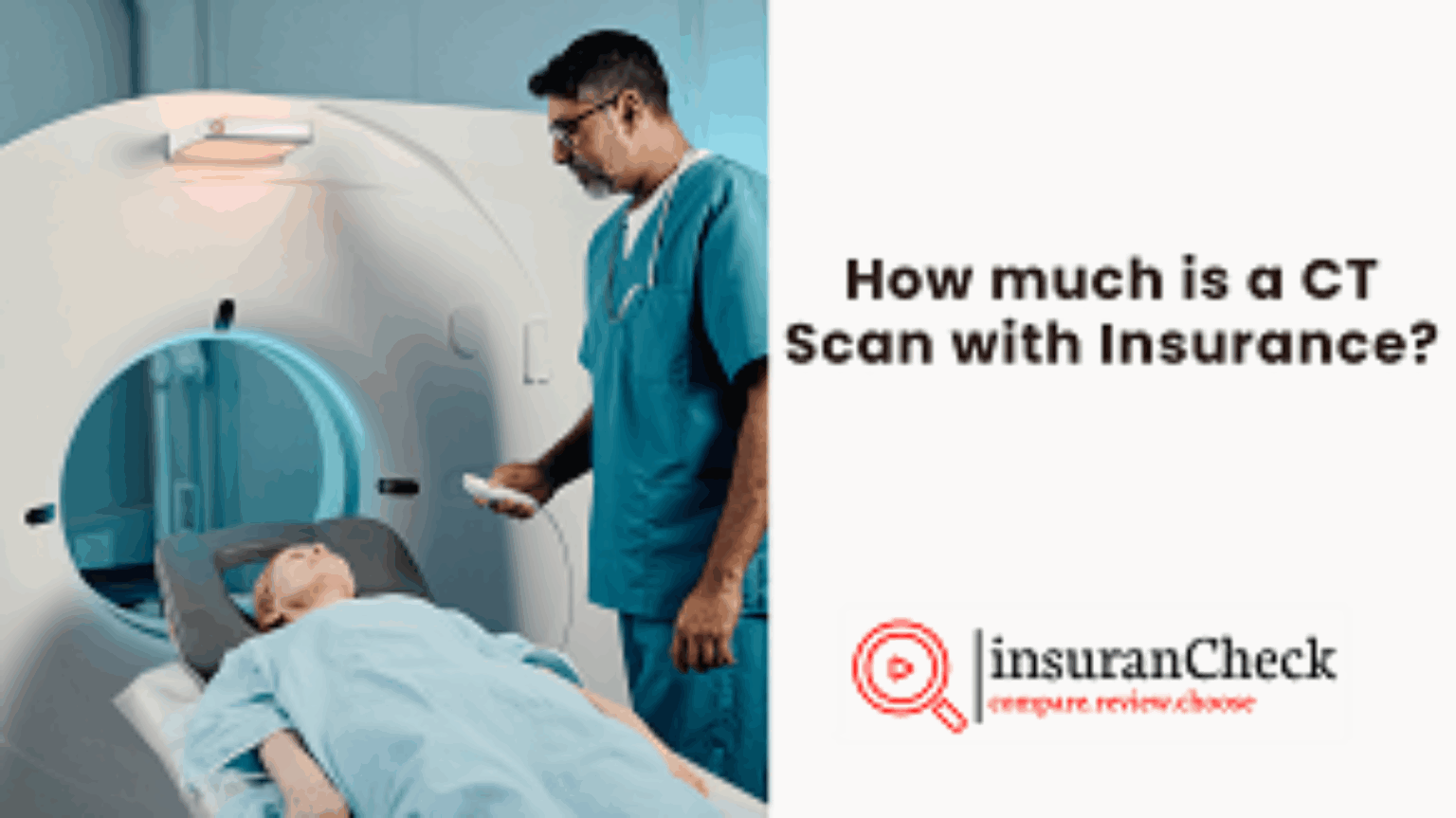 How much is a CT Scan with Insurance? 2025 Guide